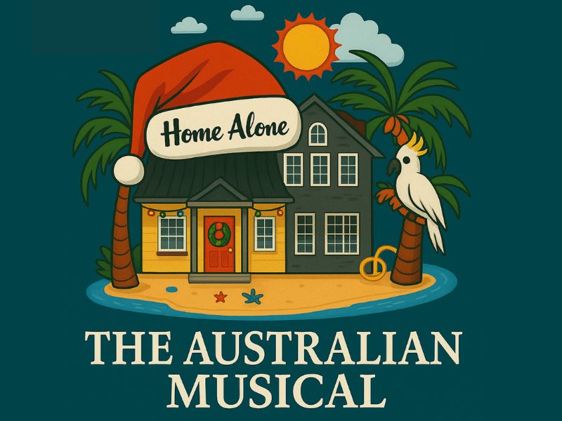 Home Alone: The Australian Musical – St Martins Youth Arts Centre